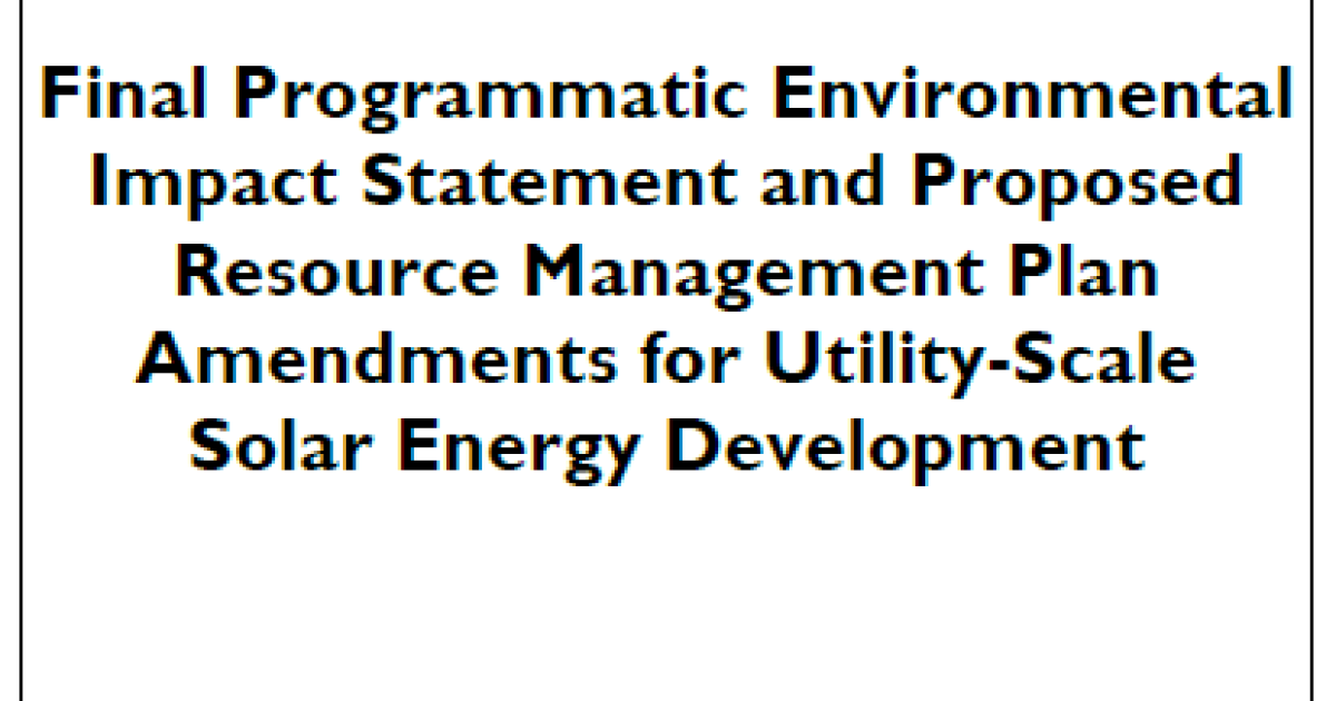 Final Programmatic Environmental Impact Statement and Proposed Resource Management Plan ...